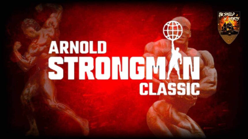 Arnold Strongman Classic 2024 - Programma e partecipanti